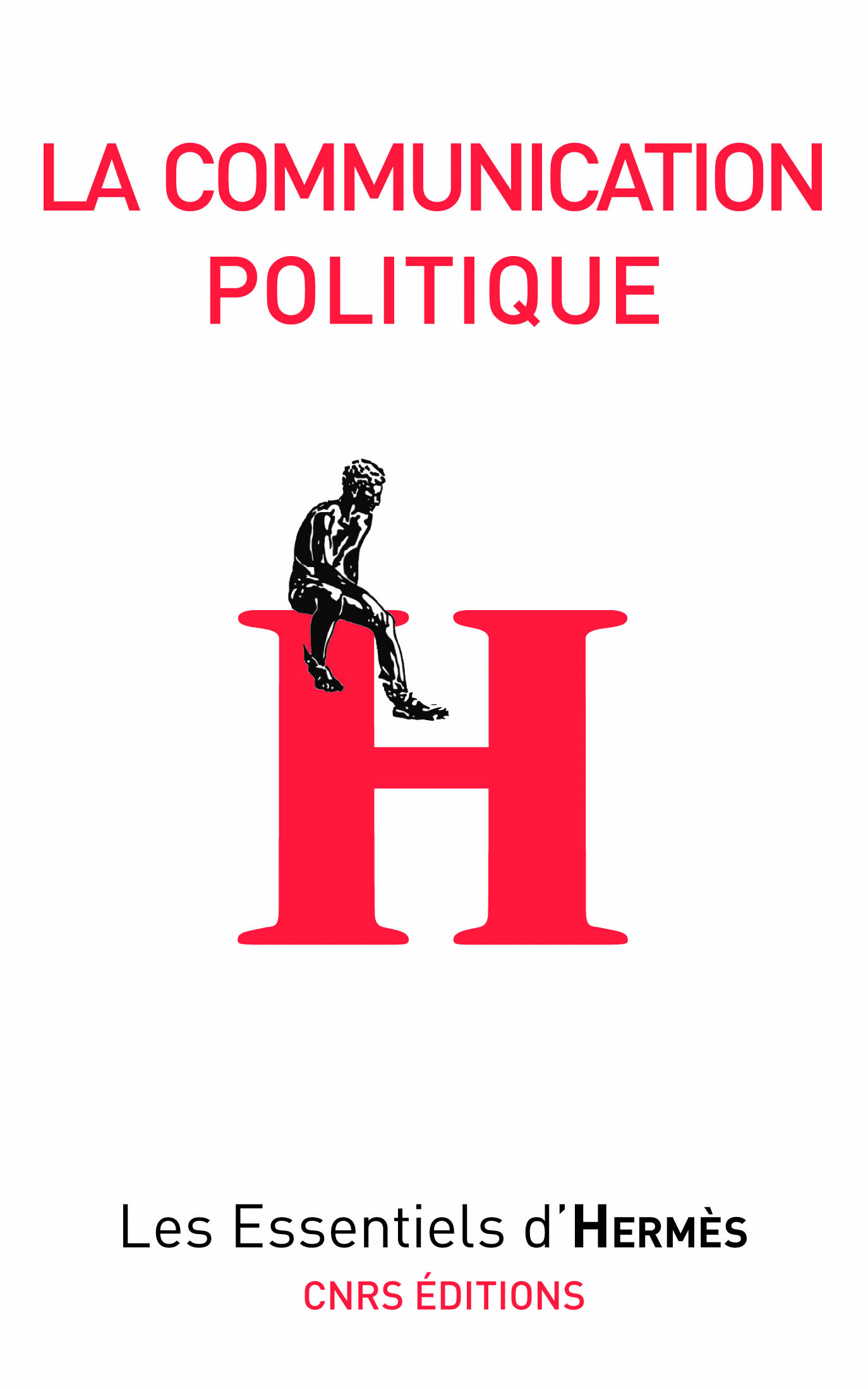 Communication politique - CNRS Editions
