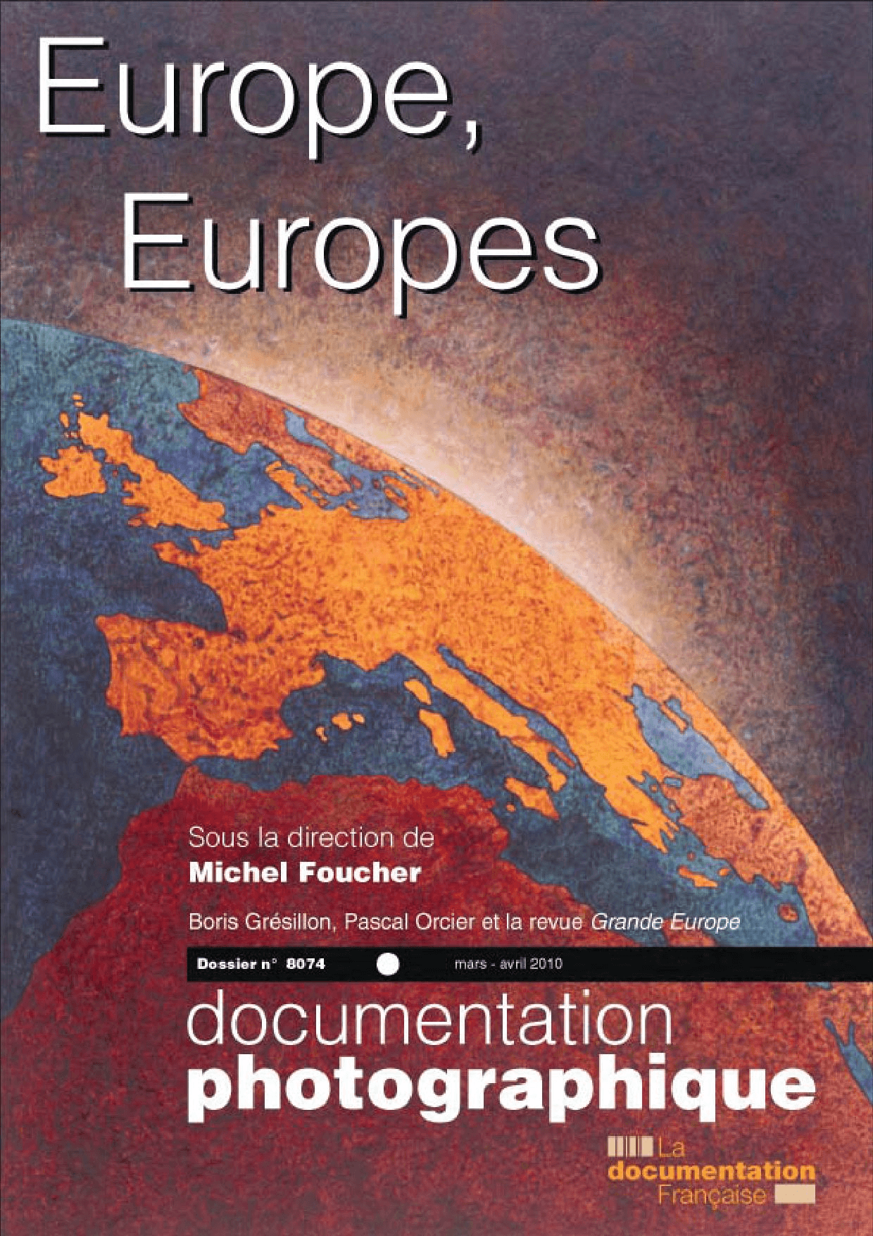 EUROPE, EUROPES - Dossier n°8074 - CNRS Editions