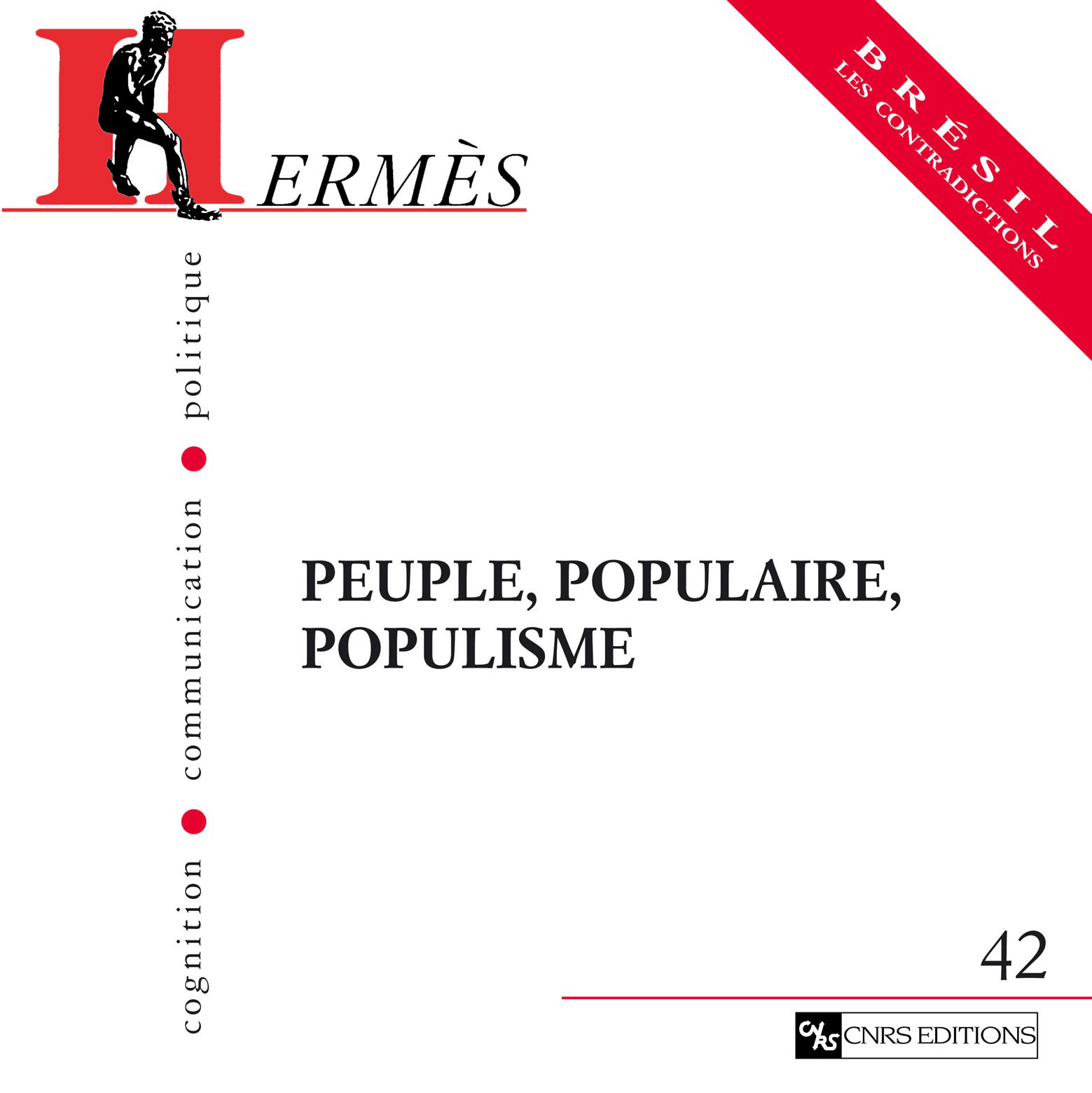 Hermès 42 - Peuple, populaire, populisme - CNRS Editions