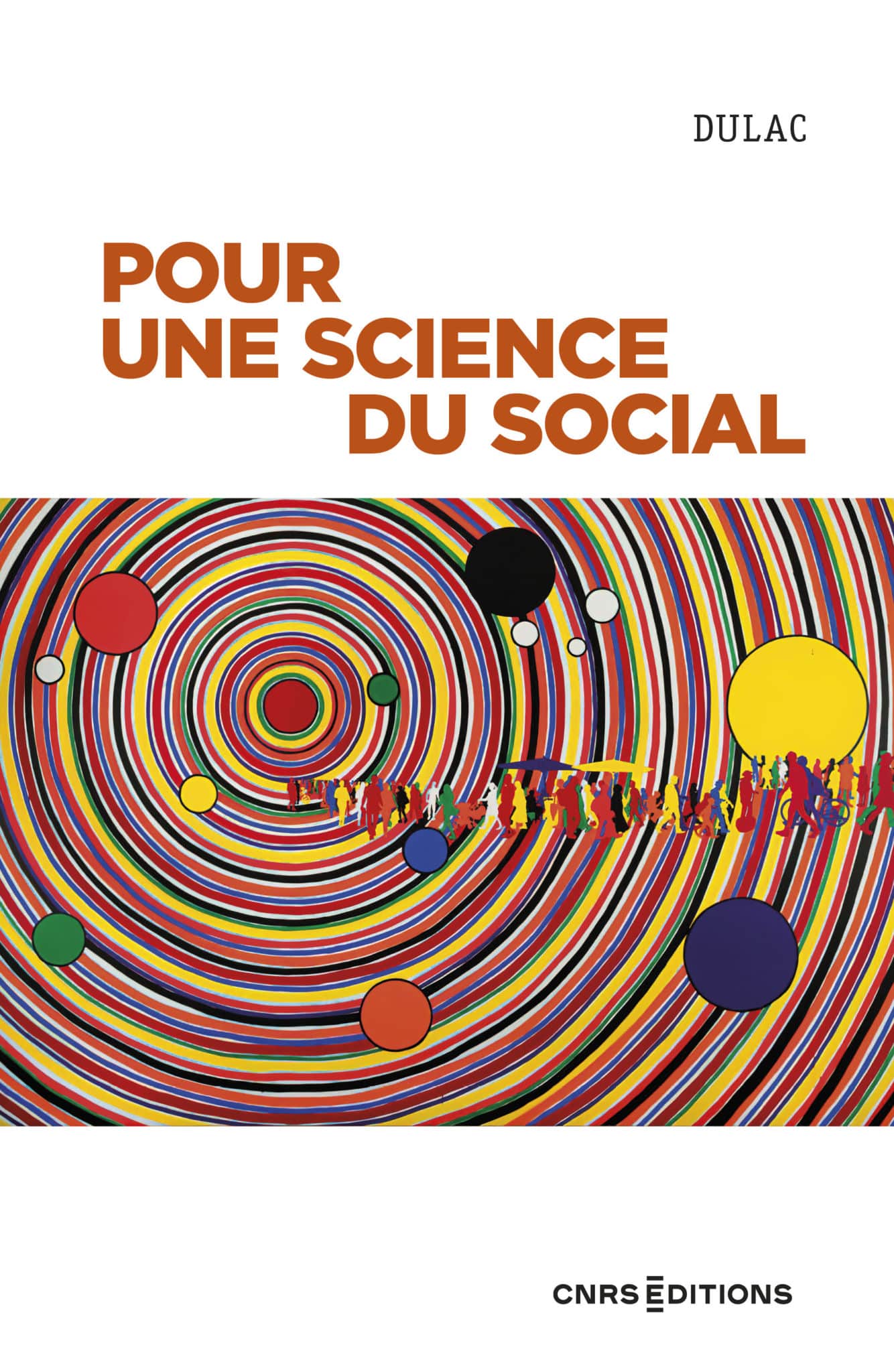 Pour une science du social - CNRS Editions